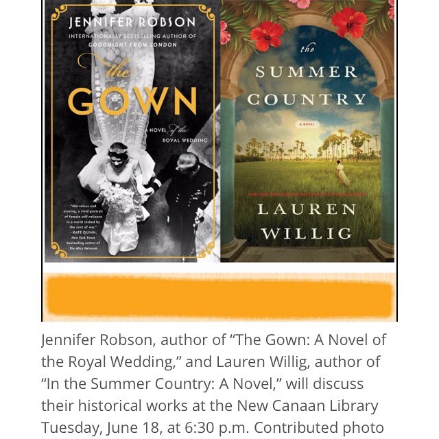 Connecticut, Tuesday, 6/18- with Jennifer Robson! - Lauren Willig